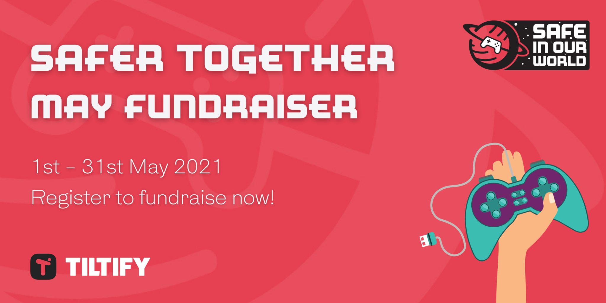 Safe In Our World Safer Together: Mental Health Month Fundraiser & Save ...