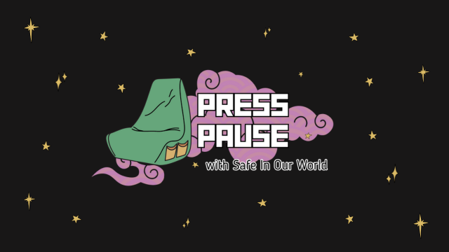 Safe In Our World Press Pause 2023 - Safe In Our World